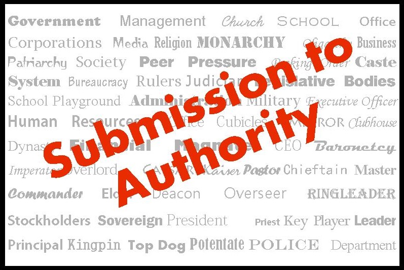 Submission to Authority - and the Gag Reflex - Commonsense Christianity