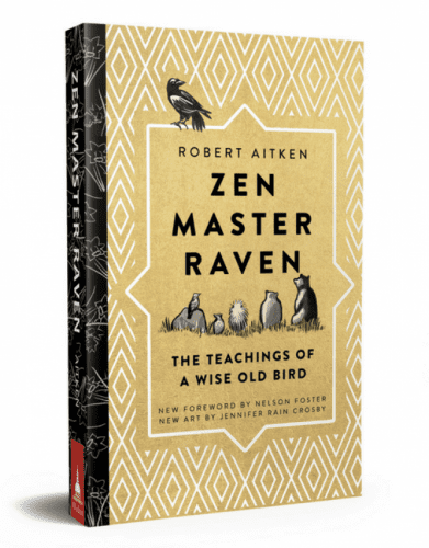 Buddhist Wisdom: Zen Master Raven and Buddhism 101